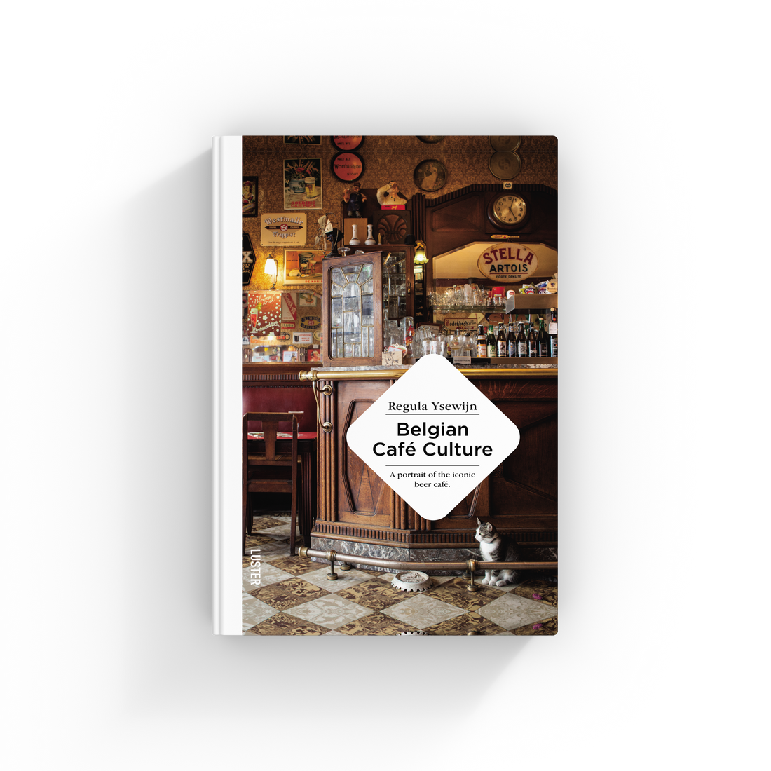 Belgian Café Culture - Regula Ysewijn – Luster Publishing EN